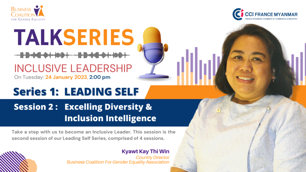 Inclusive Leadership Series 1 – Leading Self Series, Session 2: Excelling Diversity & Inclusion ...